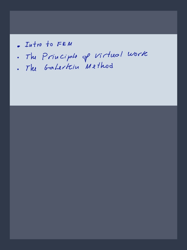 02 PVW Galerkin Method For Class | PDF | Finite Element Method | Mechanics