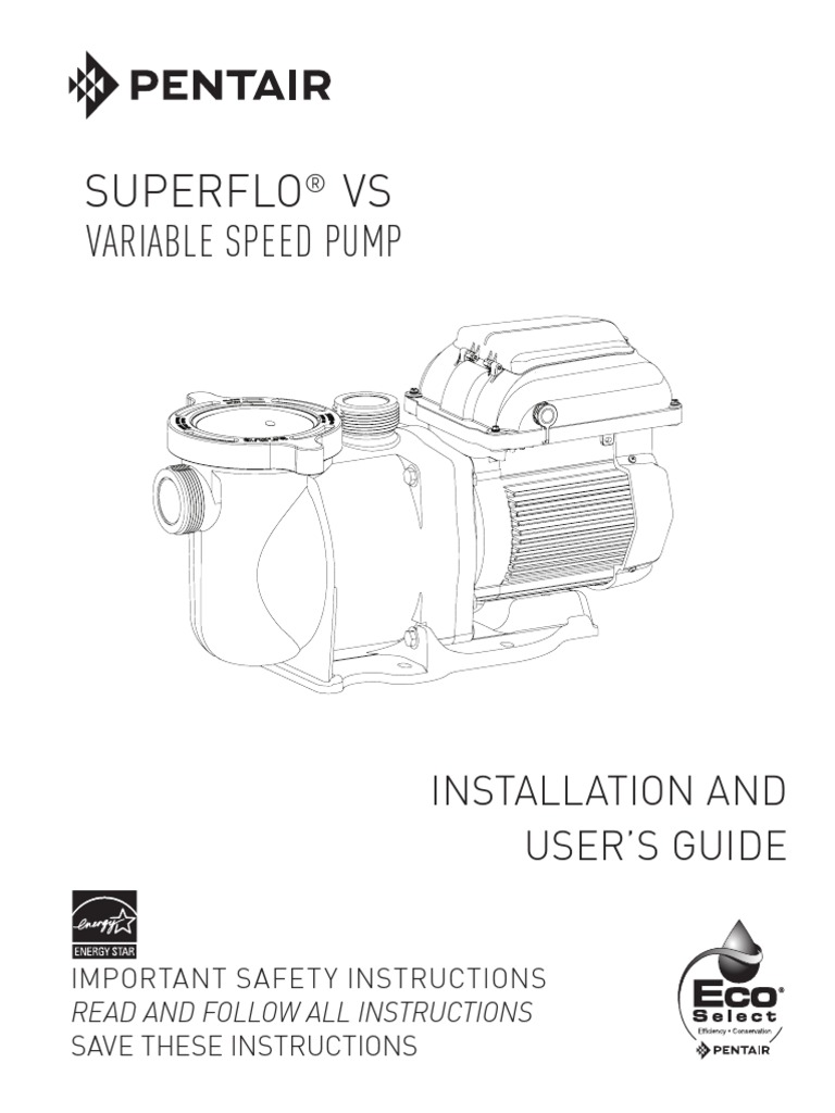 Superflo VS Variable Speed Pump: Installation and User'S Guide | PDF ...