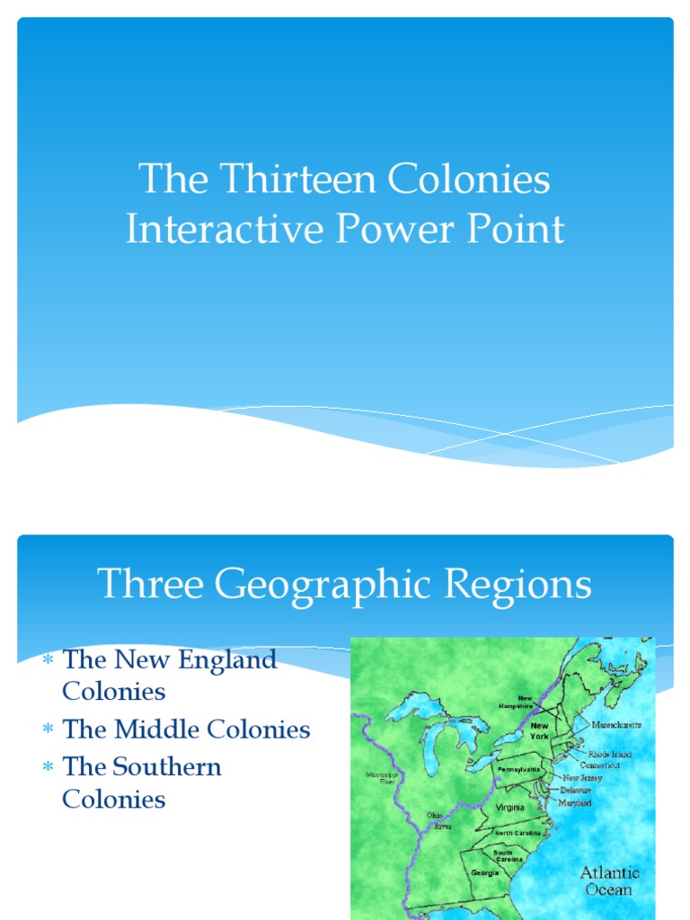The Thirteen Colonies Powerpoint | PDF | Thirteen Colonies | New England