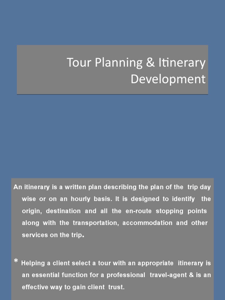 Tour Planning & Itinerary Development | PDF | Tourism | Business