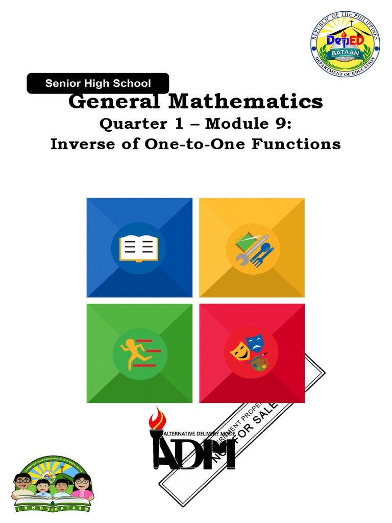 General Mathematics: Quarter 1 - Module 9: Inverse of One-to-One ...