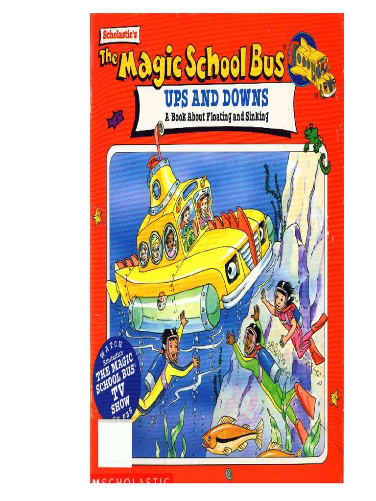 Pub - The Magic School Bus Ups and Downs A Book About FL | PDF