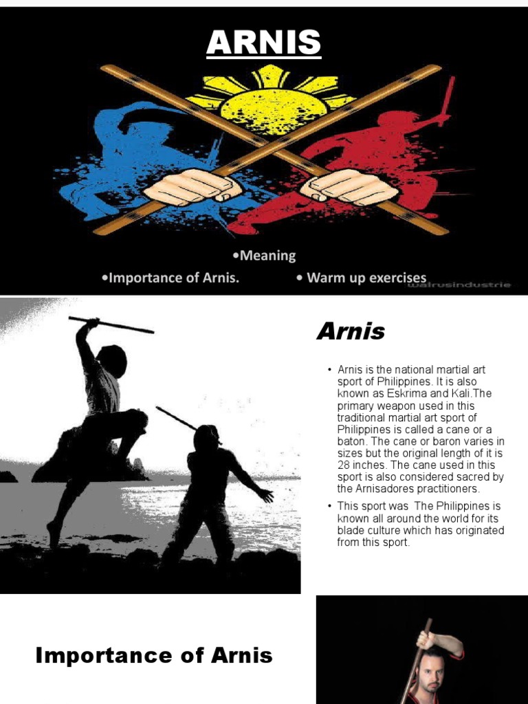 Arnis: - Meaning - Importance of Arnis. - Warm Up Exercises | PDF