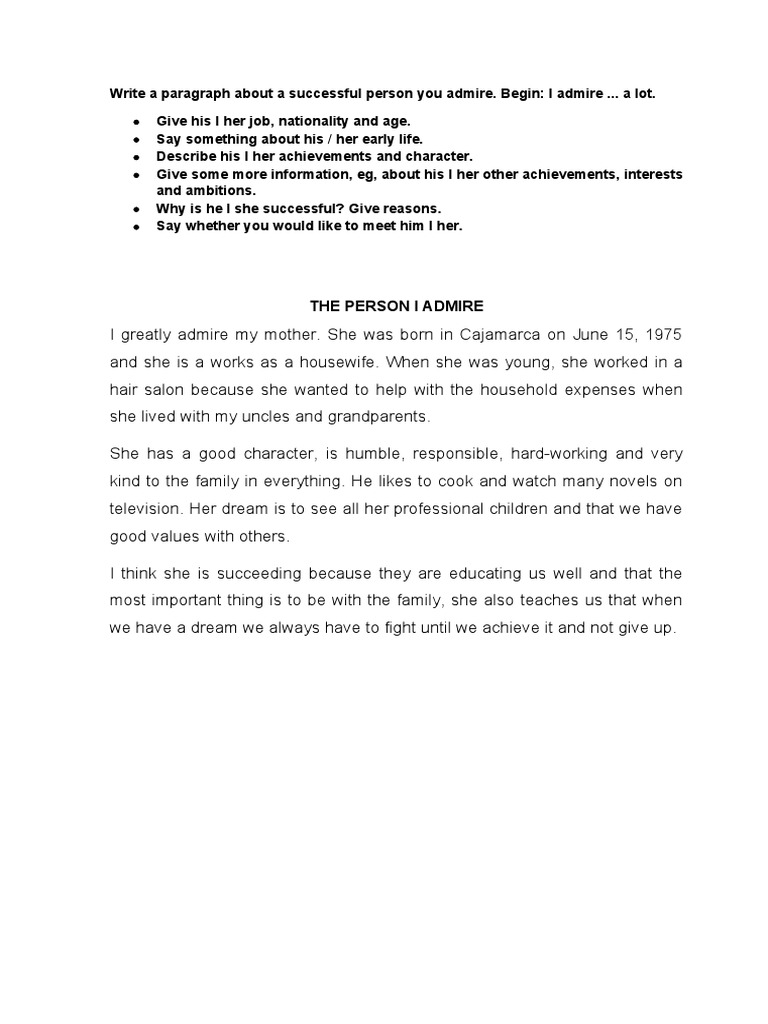 Write A Paragraph About A Successful Person You Admire. Begin: I Admire ...