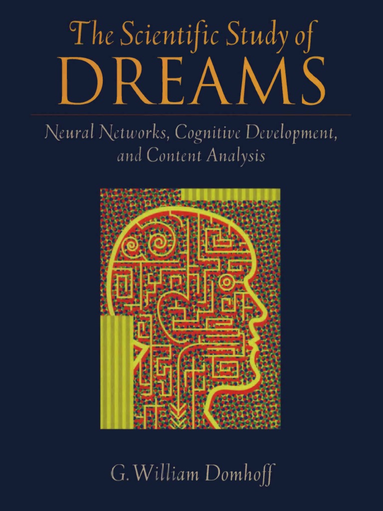 The Scientific Study of Dreams 2003 | PDF | Mental Image | Dream