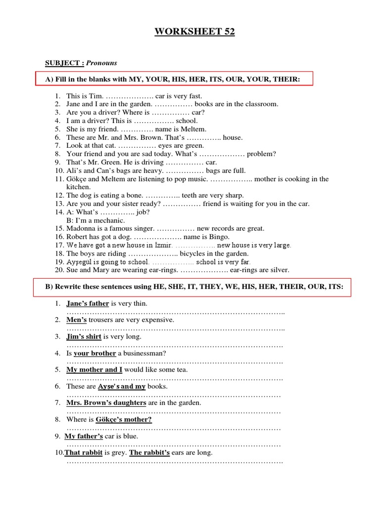 Worksheet 52: SUBJECT: Pronouns A) Fill in The Blanks With MY, YOUR ...