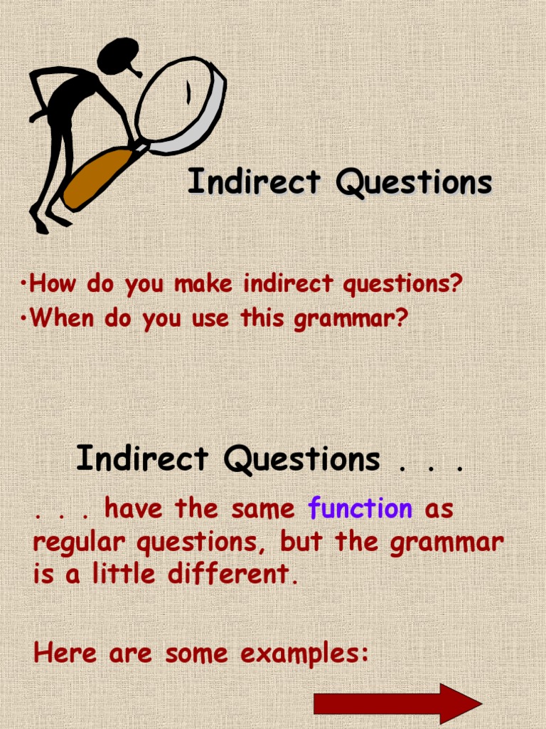 Indirect Questions | PDF | Question | Clause
