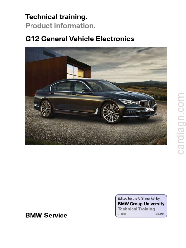 BMW 7 Series (G12) 2016+ Technical Doc - General Vehicle Electronics ...