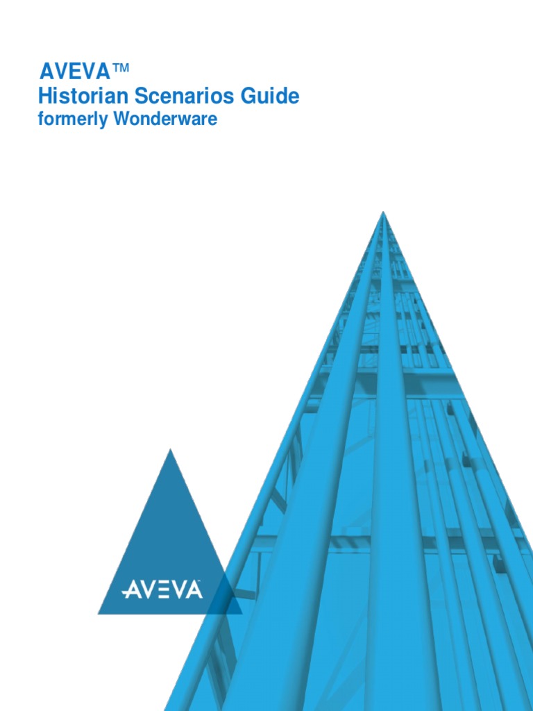Aveva Historian Scenarios Guide: Formerly Wonderware | PDF | Databases ...