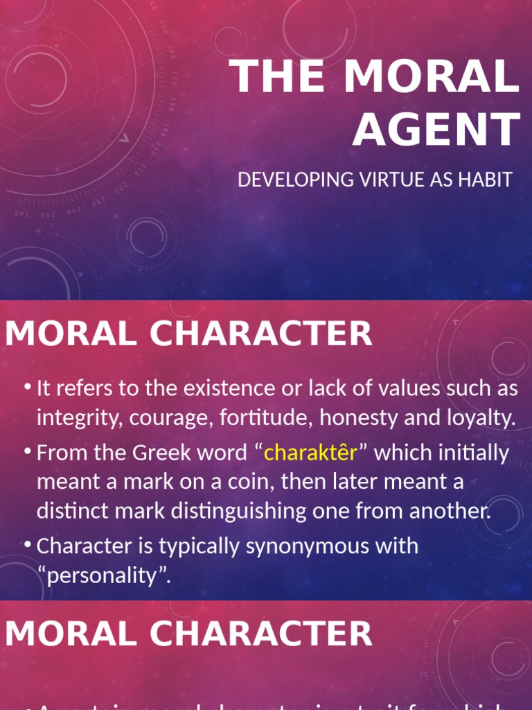 The Moral Agent: Developing Virtue As Habit | PDF | Virtue | Courage