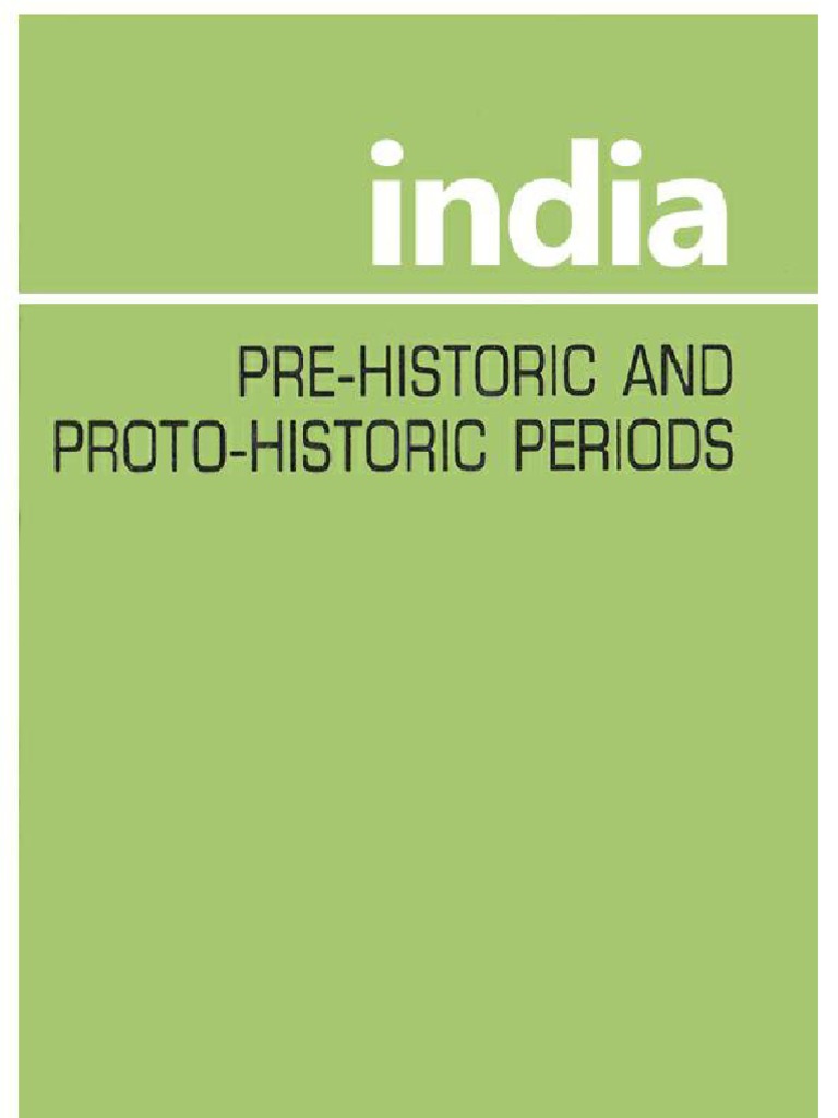 India - Pre - Historic and Proto-Historic Periods - Nodrm | PDF | Stone ...