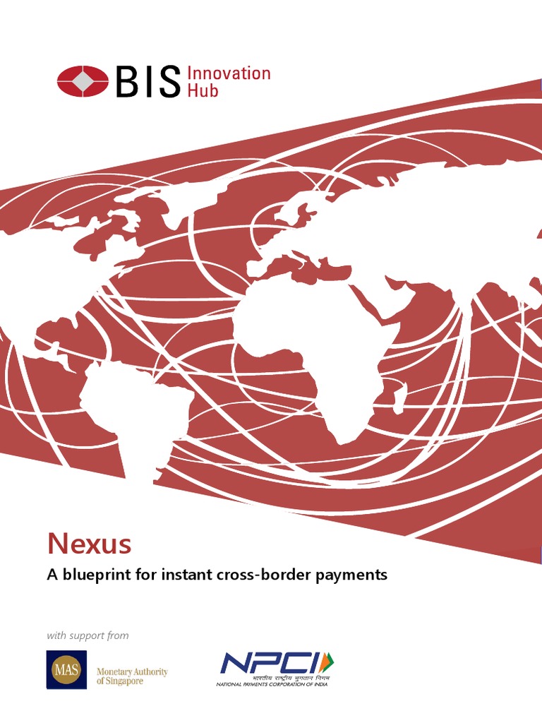 Project Nexus For Cross Border Payments | PDF | Payments | Banks