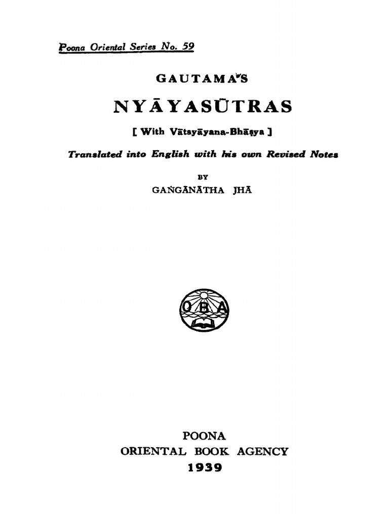 Main - Nyaya Sutras of Gautama With Vatsayana Bhashya Ganganatha Jha | PDF