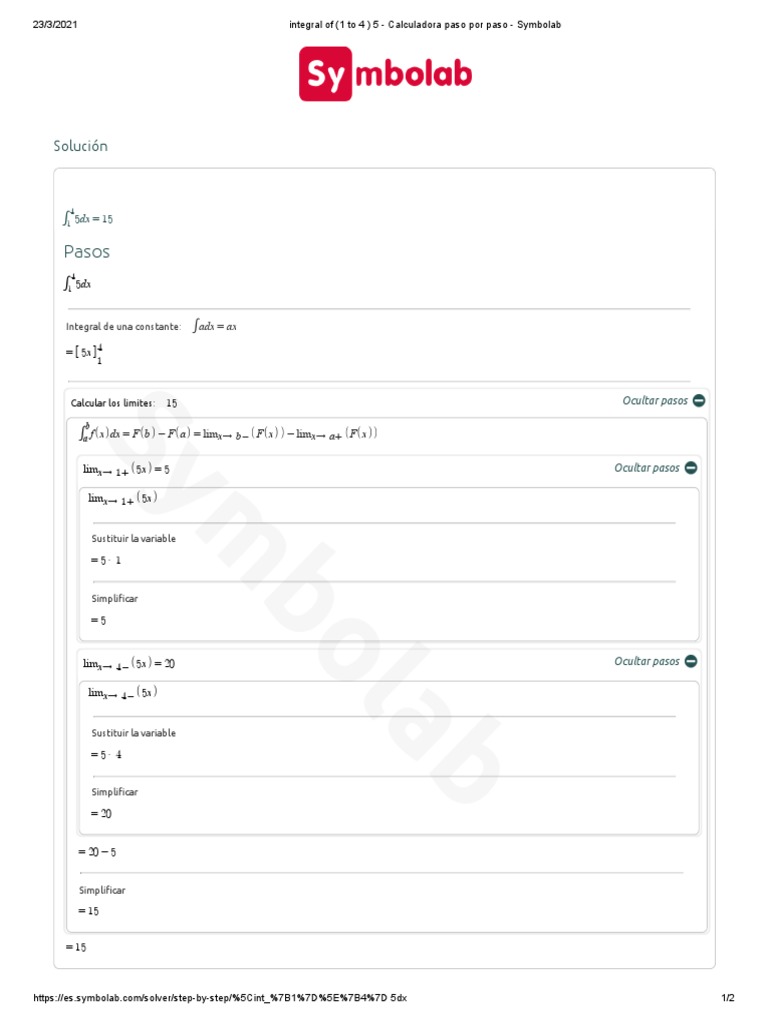 Integral of (1 To 4) 5 - Calculadora Paso Por Paso - Symbolab 5 | PDF