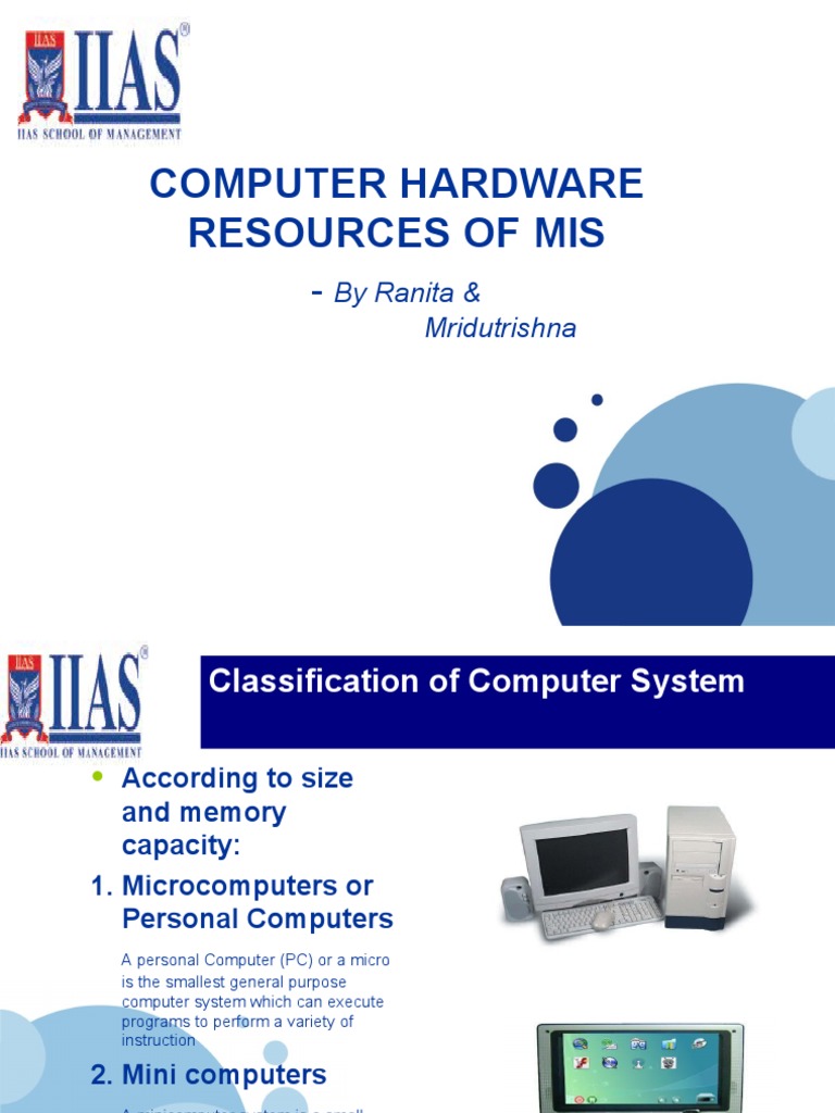 Computer Hardware Resources of Mis: by Ranita & Mridutrishna | PDF ...
