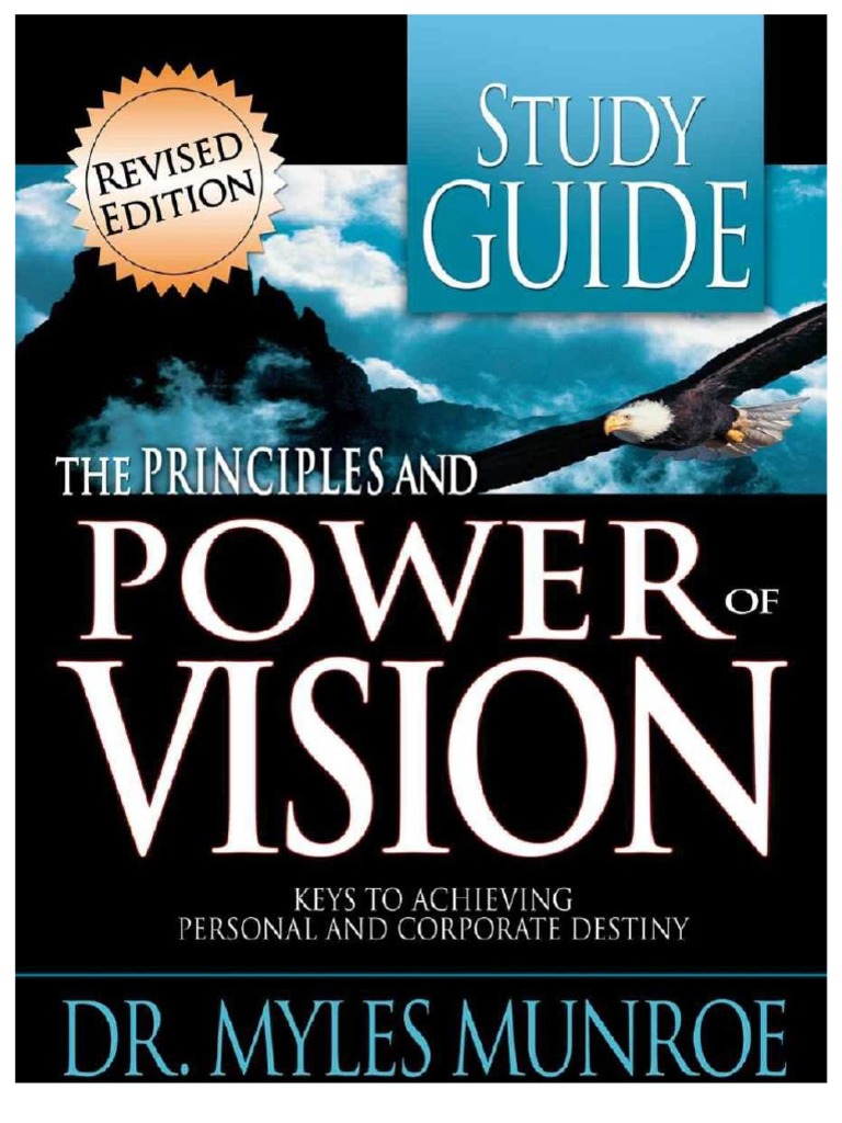 Principles and Power of Vision Myles Munroe | PDF