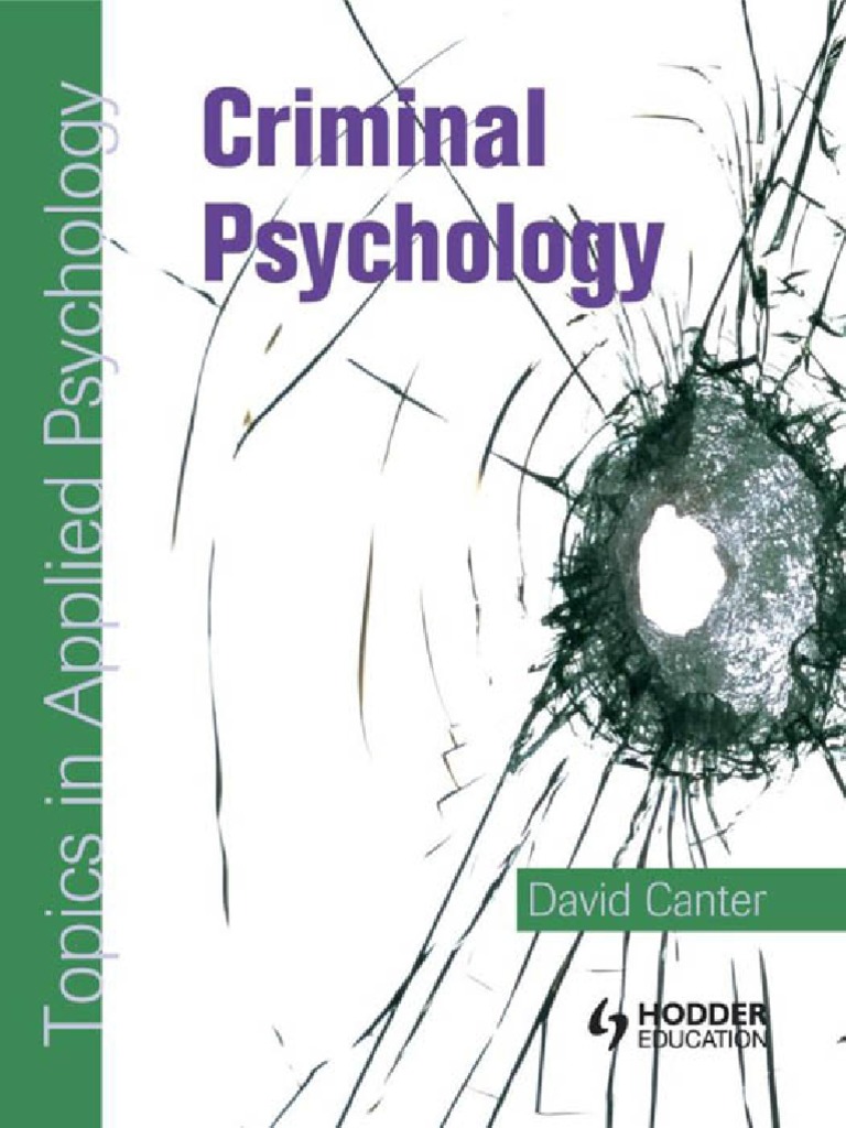 2008 - Criminal Psychology (PDFDrive) | PDF | Crimes | Crime & Violence
