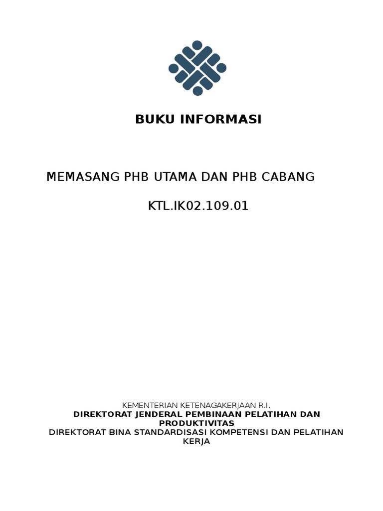 Buku Informasi: Memasang PHB Utama Dan PHB Cabang KTL - IK02.109.01 | PDF