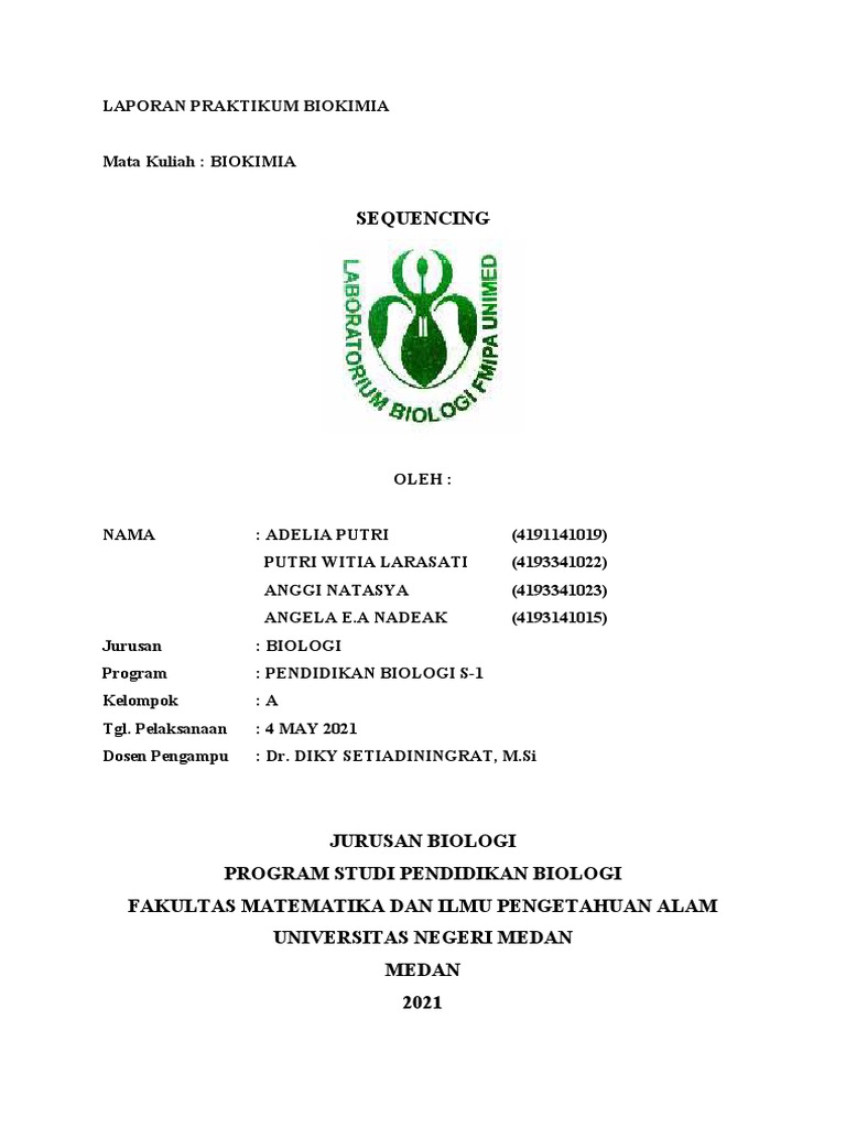 Kelompok 1 - Laporan Praktikum Sequencing - Biokimia - PSPB C 2019 | PDF