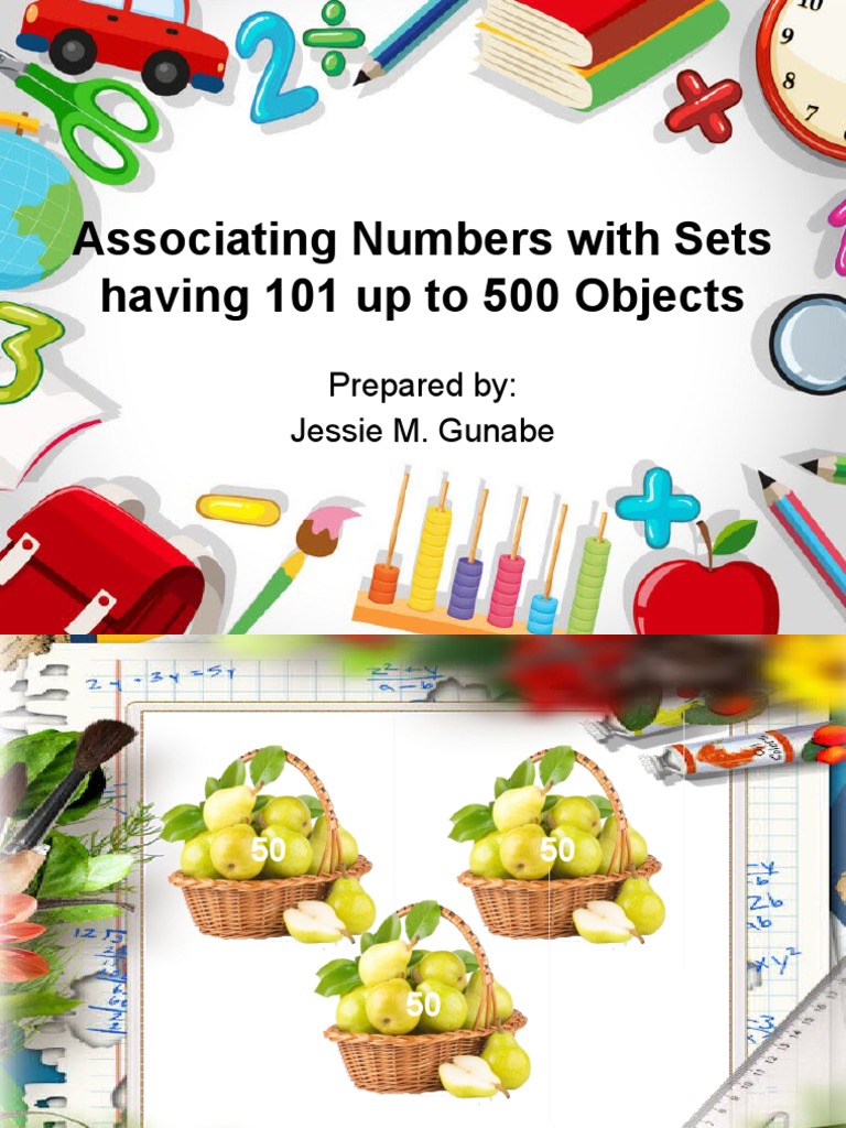 Lesson 1 - Associating Numbers With Sets Having 101 Up To 500 Objects | PDF