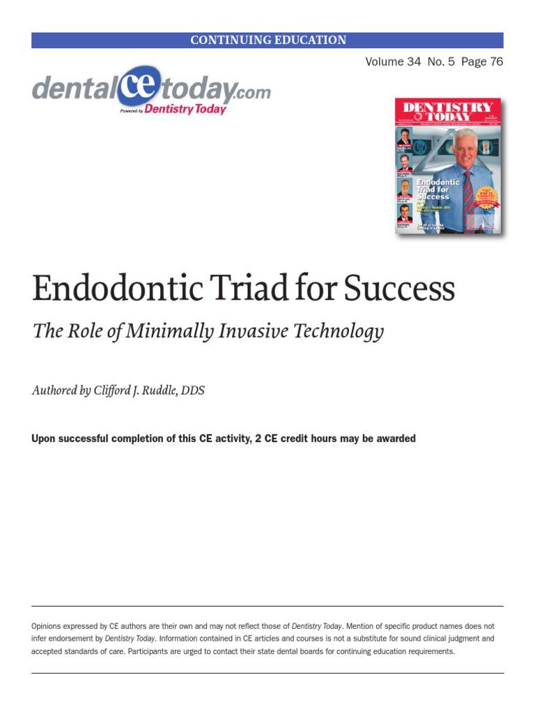 Endodontic Triad For Success - The Role of Minimally Invasive ...
