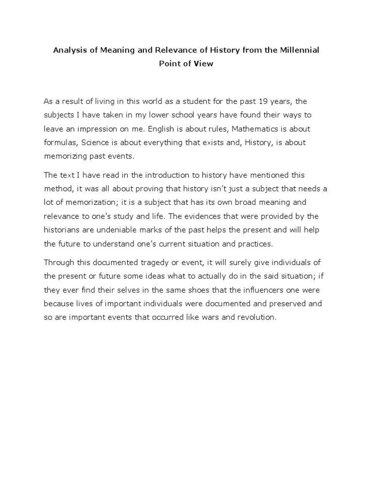 Analysis of Meaning and Relevance of History From The Millennial Point ...