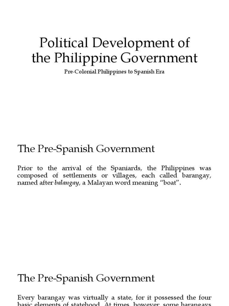 Political Development of The Philippine Government: Pre-Colonial ...