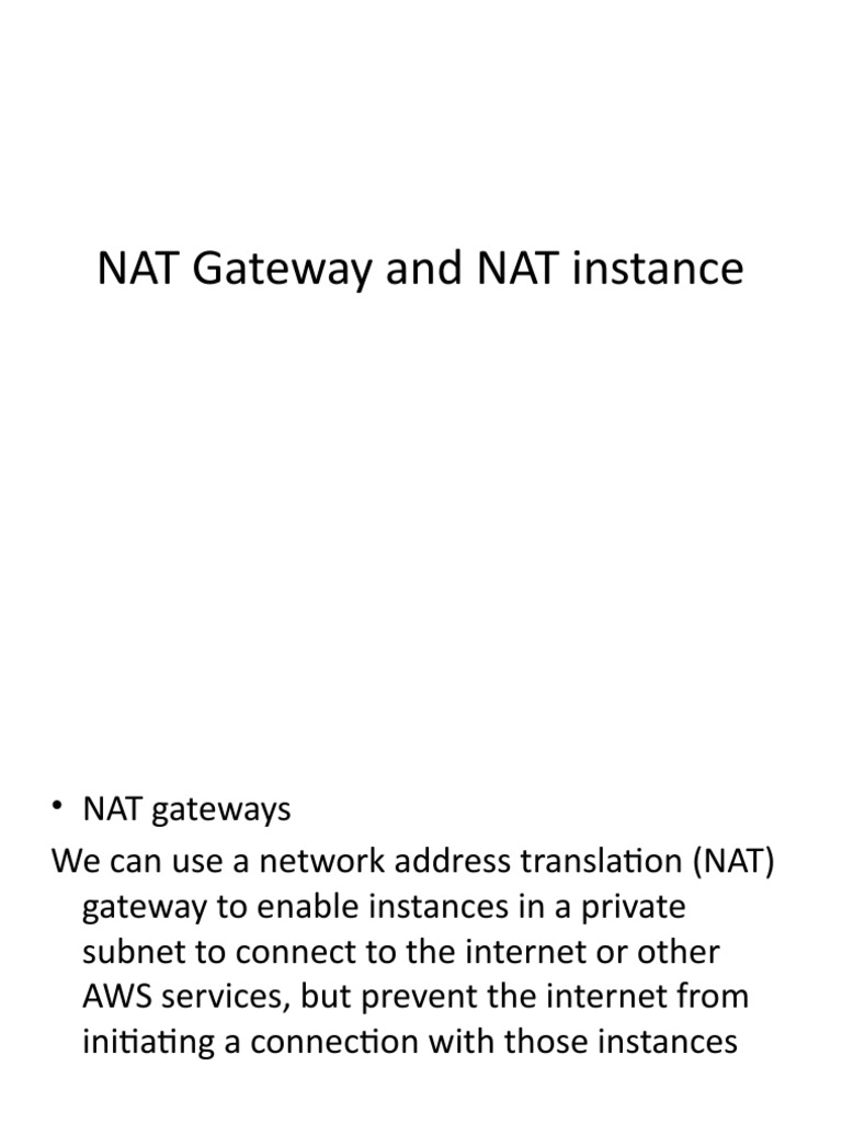 NAT Gateway and NAT Instance | PDF | Ip Address | Gateway ...