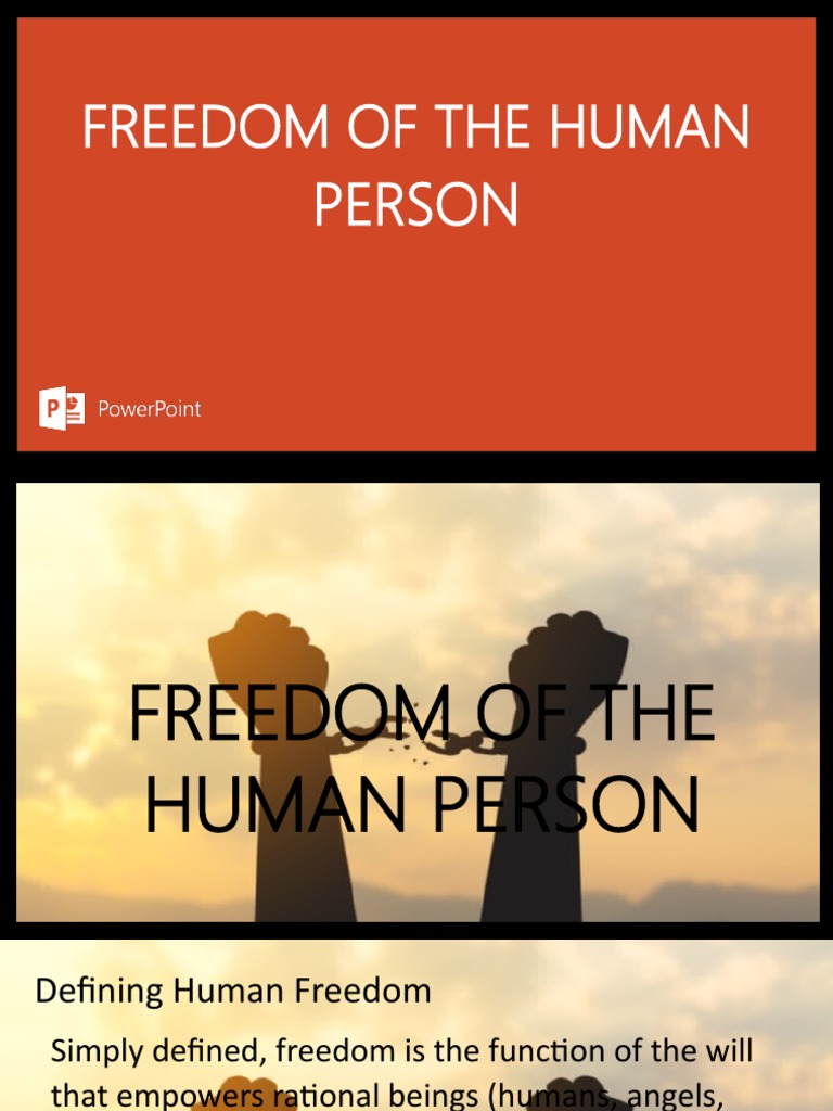 Freedom of The Human Person | PDF | Free Will | Determinism