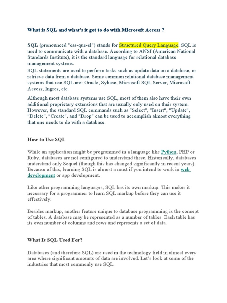 SQL (Pronounced "Ess-Que-El") Stands For Structured Query Language. SQL ...