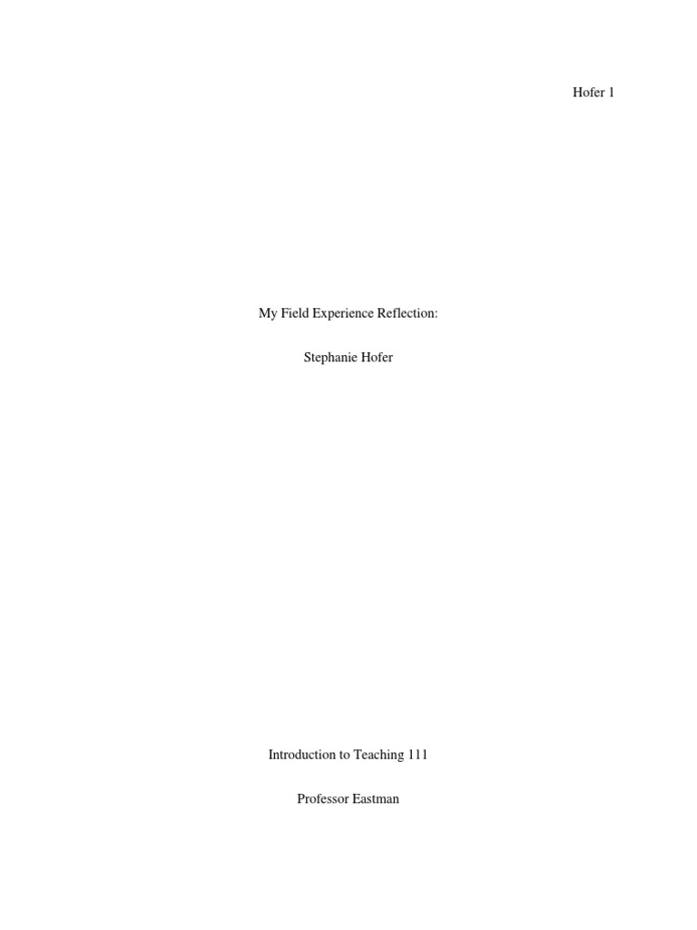 Field Experience Reflection in Teaching | PDF | Teachers | Learning Styles