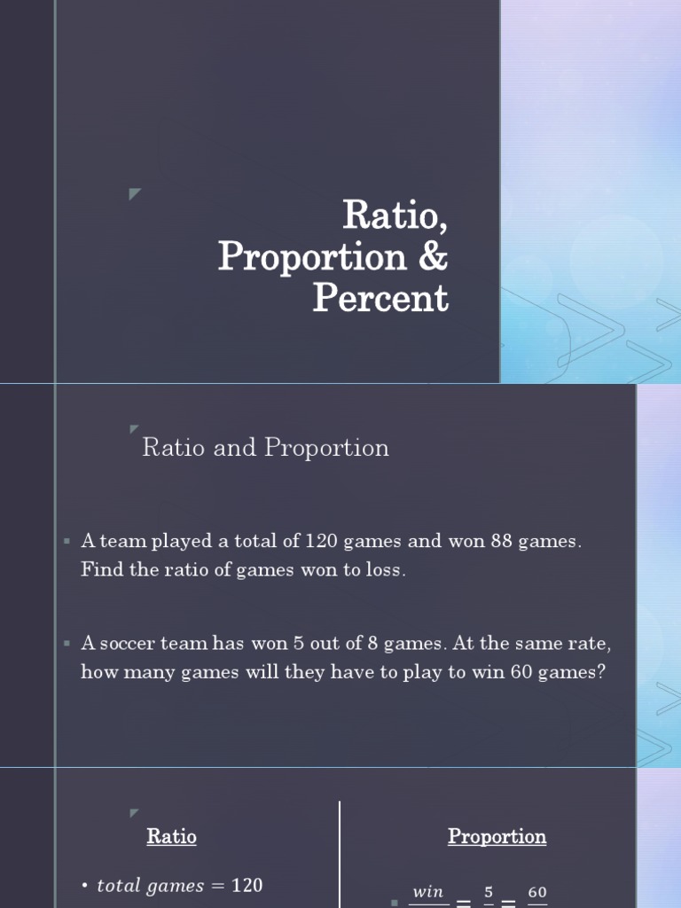 Ratio - Proportion - Percent | PDF | Percentage | Ratio