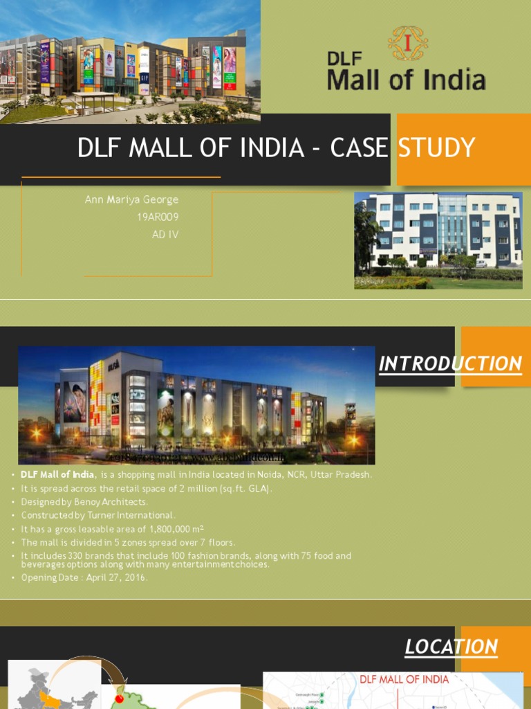 DLF Mall of India Case Study Overview | PDF | Shopping Mall ...
