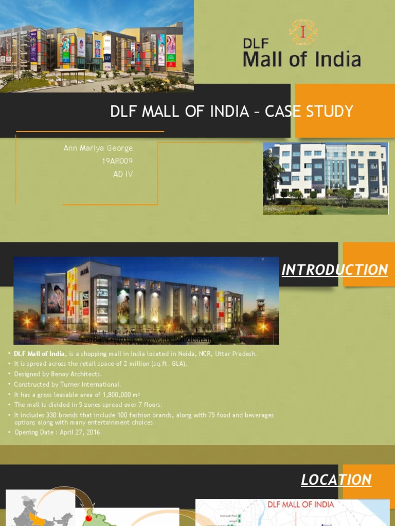 DLF Mall of India Case Study Overview | PDF | Shopping Mall | Urban ...