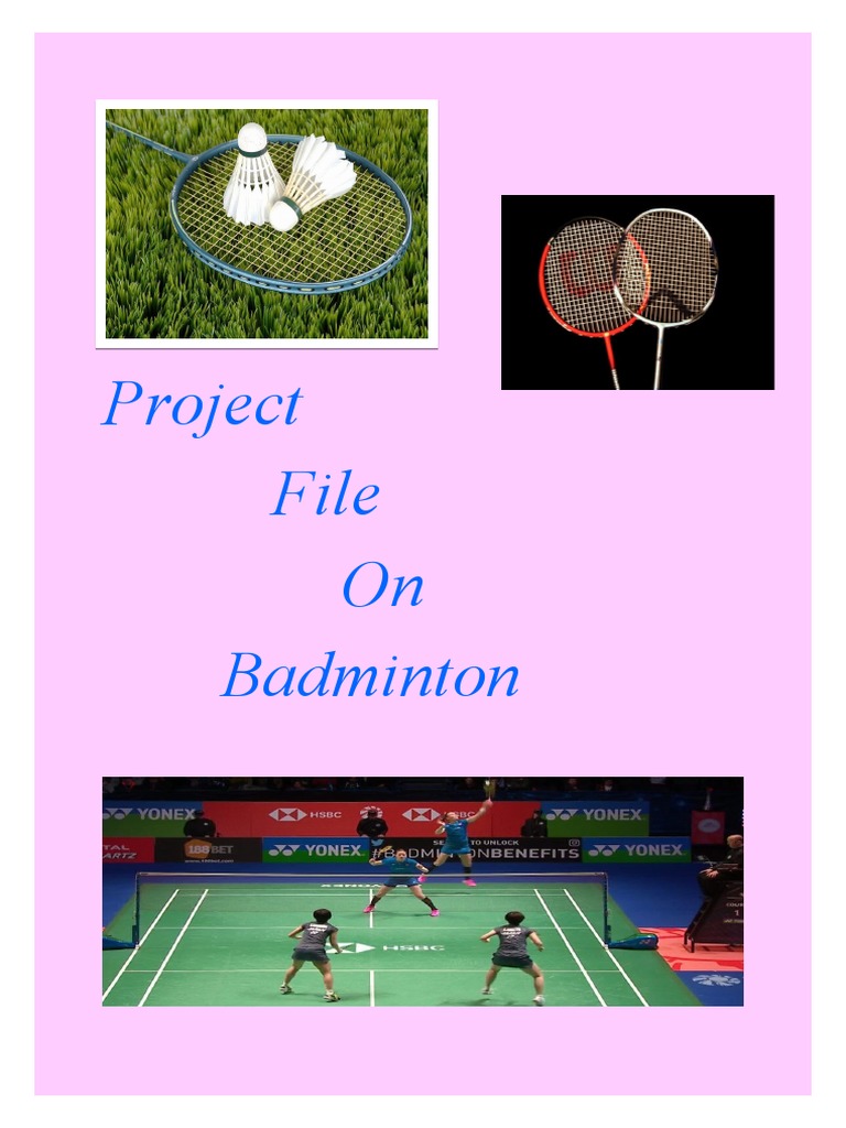 Project File On Badminton | PDF | Racquet Sports | Sports