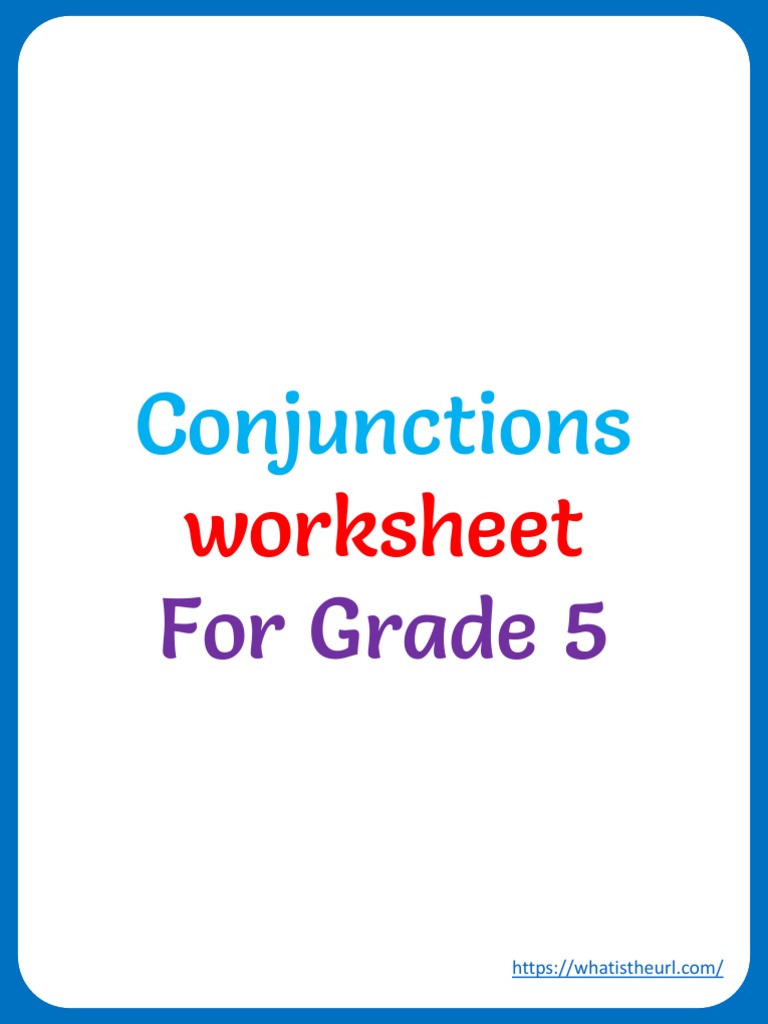 Grade 5 Conjunctions Worksheet | PDF | Career & Growth | Language Arts ...