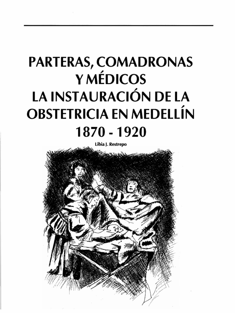 Obstetricia en Medellín: 1870-1920 | PDF | Partería | Cuidado de la salud