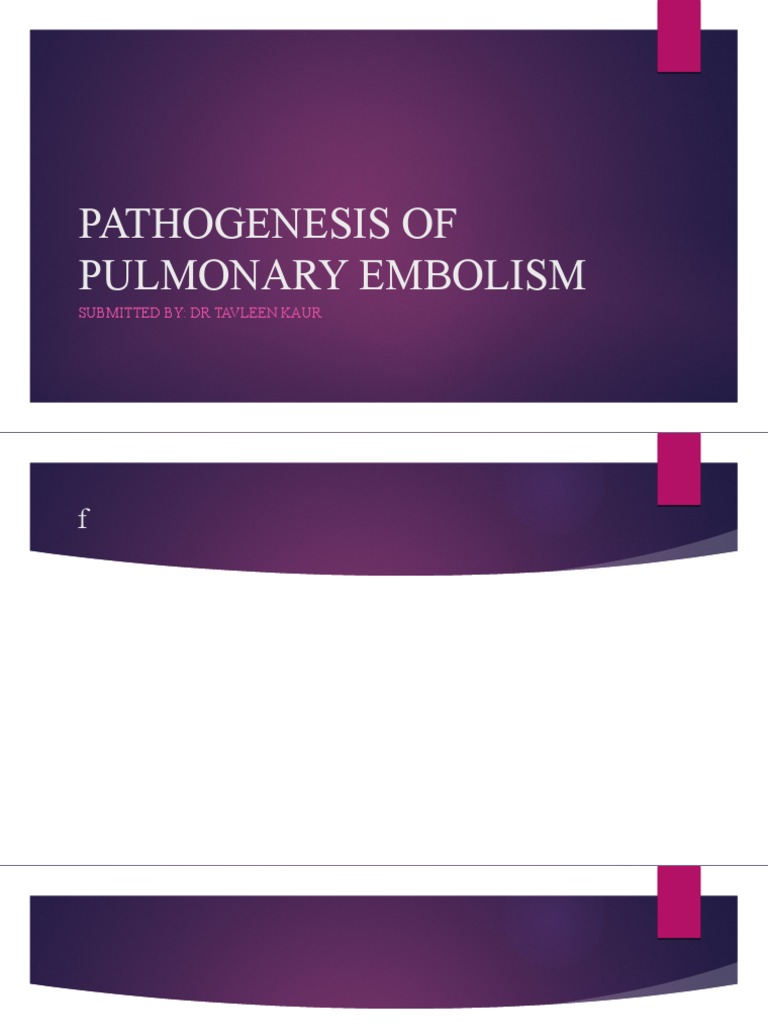 Pathogenesis of Pulmonary Embolism | PDF
