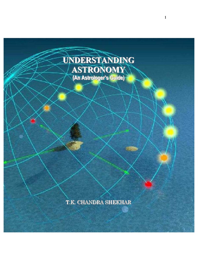 Understanding Astronomy An Astrologers Guide | PDF