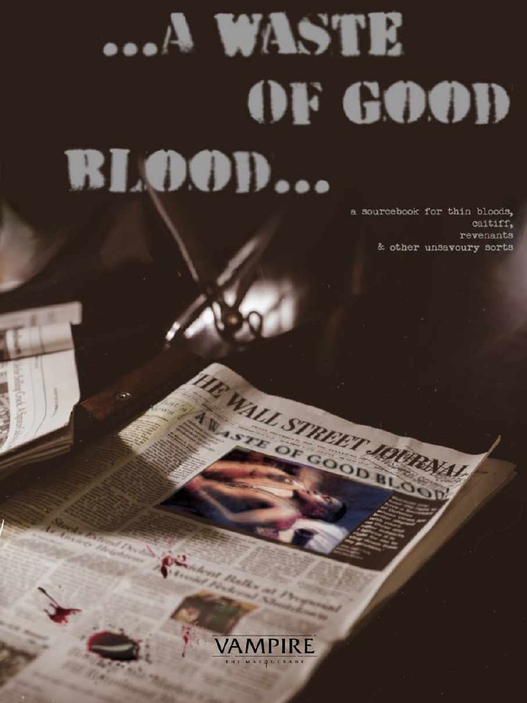 A Waste of Good Blood | PDF | Vampires