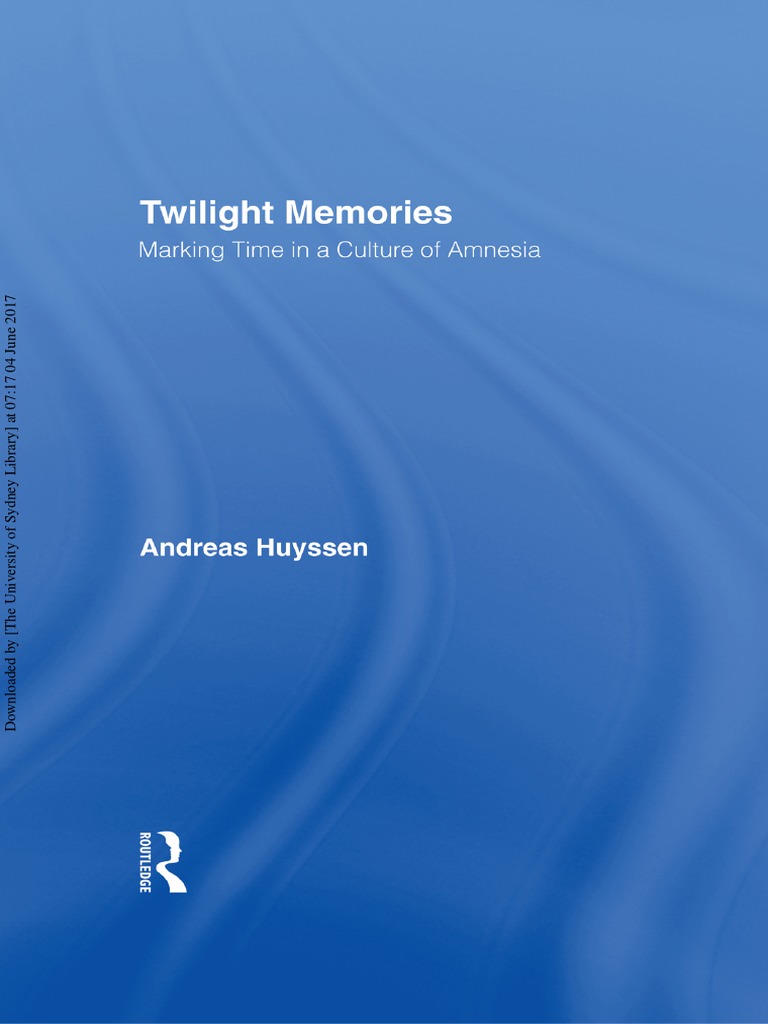 Twilight Memories | PDF | Memory | Theodor W. Adorno