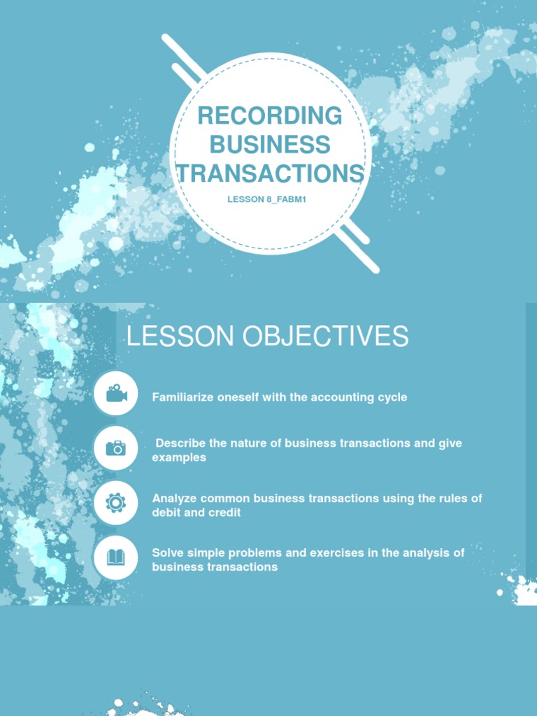 Lesson 8 - Recording Business Transactions | PDF | Debits And Credits ...