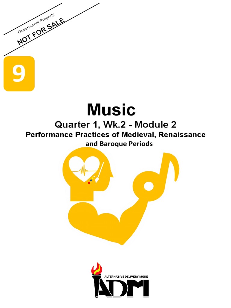 Music9 - q1 - Mod2 - Performance Practices of Medieval, Renaissance and ...