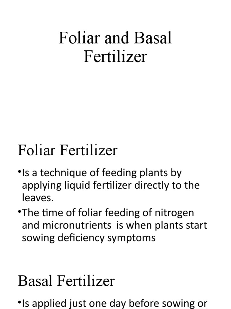 Foliar vs. Basal Fertilizer Guide | PDF