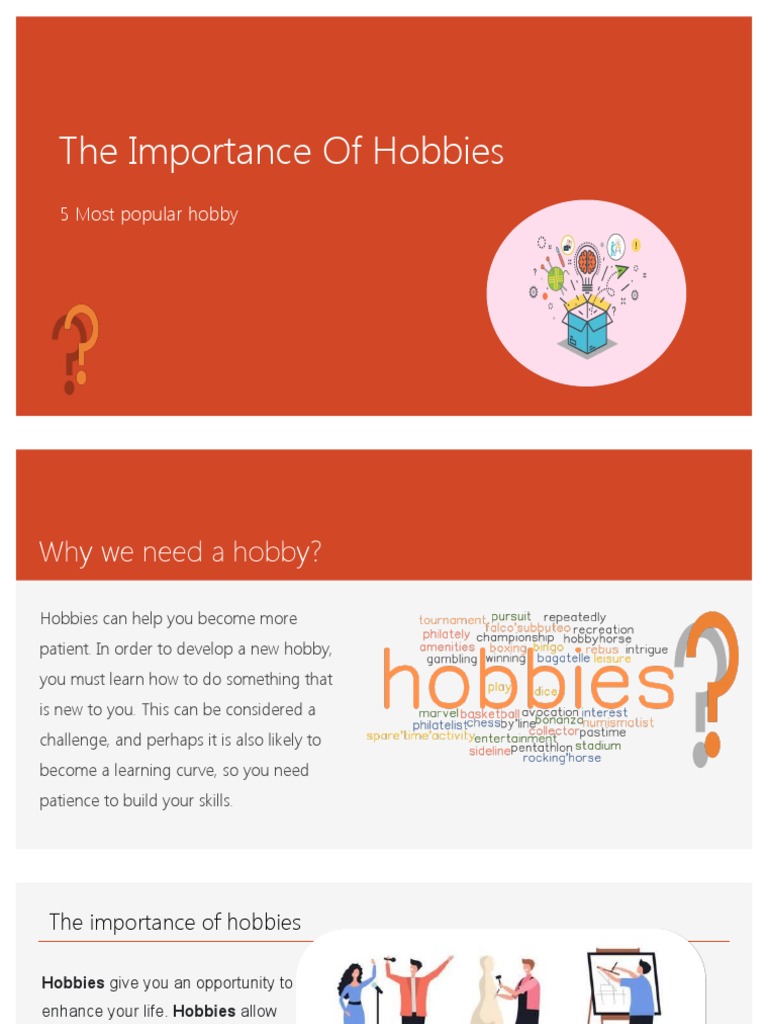 The Importance of Hobbies | PDF | Singing | Hobbies