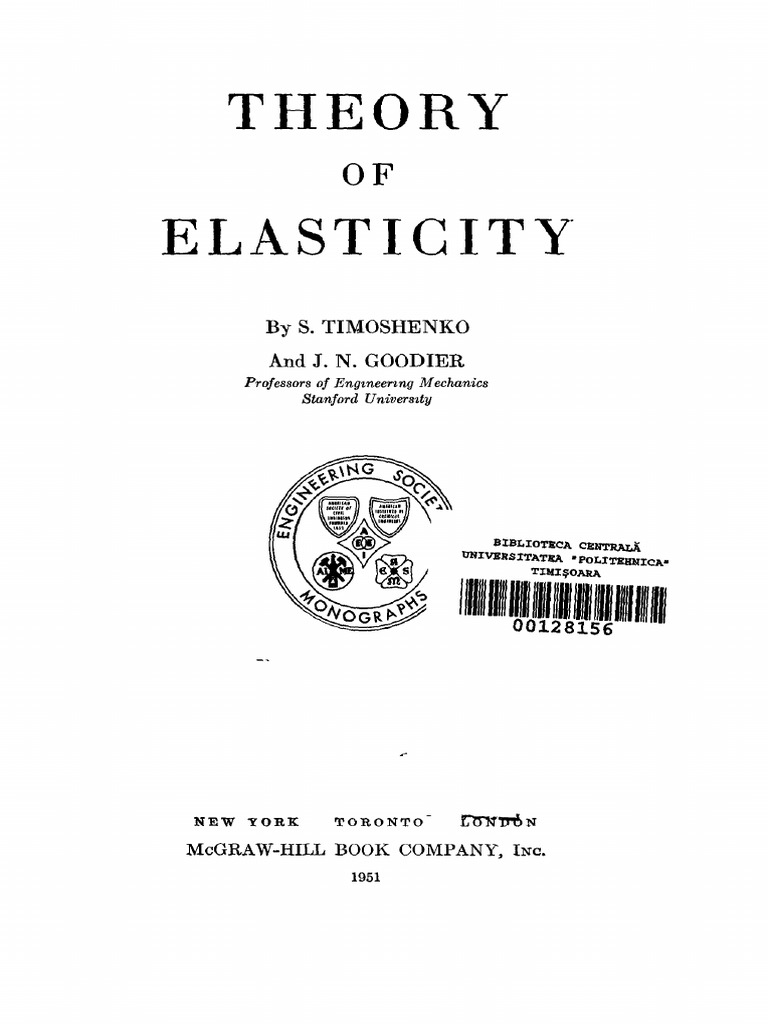 Timoshenko S.P., Goodier J.N. - Theory of Elasticity (1951, MGH) | PDF