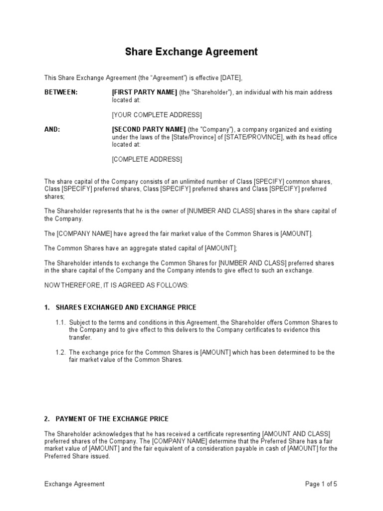 Share Exchange Agreement: Between: (FIRST PARTY NAME) (The "Shareholder"), An Individual With ...