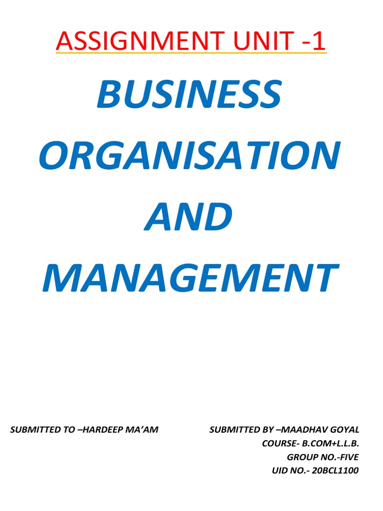 Business Organisation AND Management: Assignment Unit - 1 | Download ...