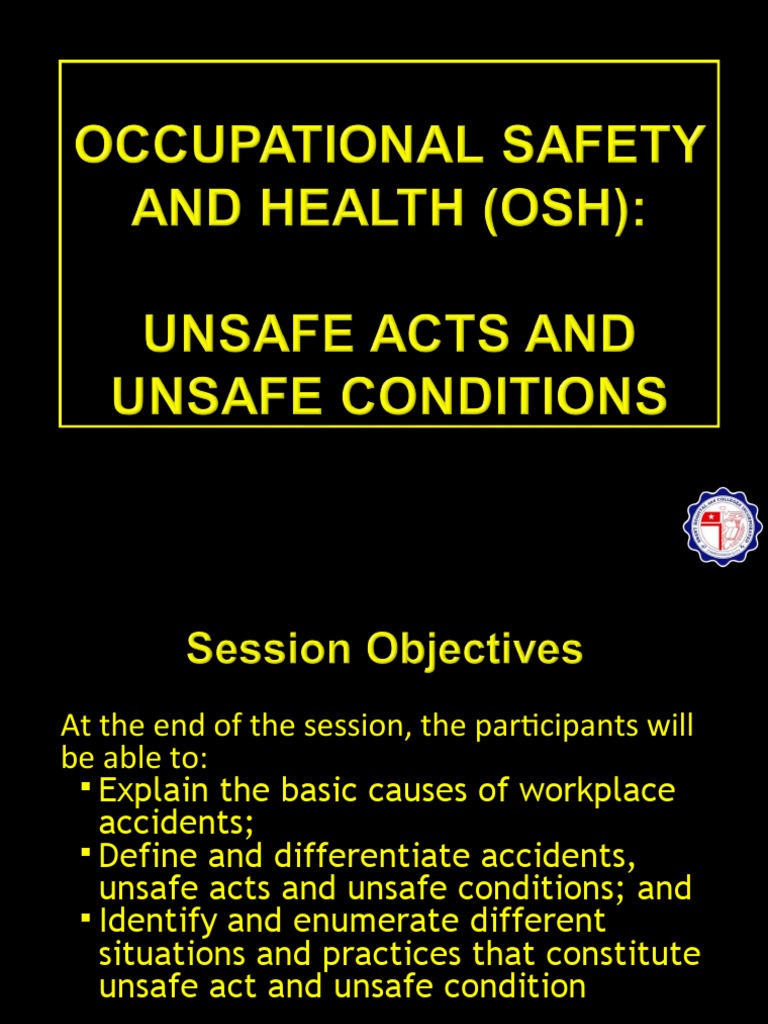 Unsafe Act and Unsafe Condition | PDF | Safety | Workplace
