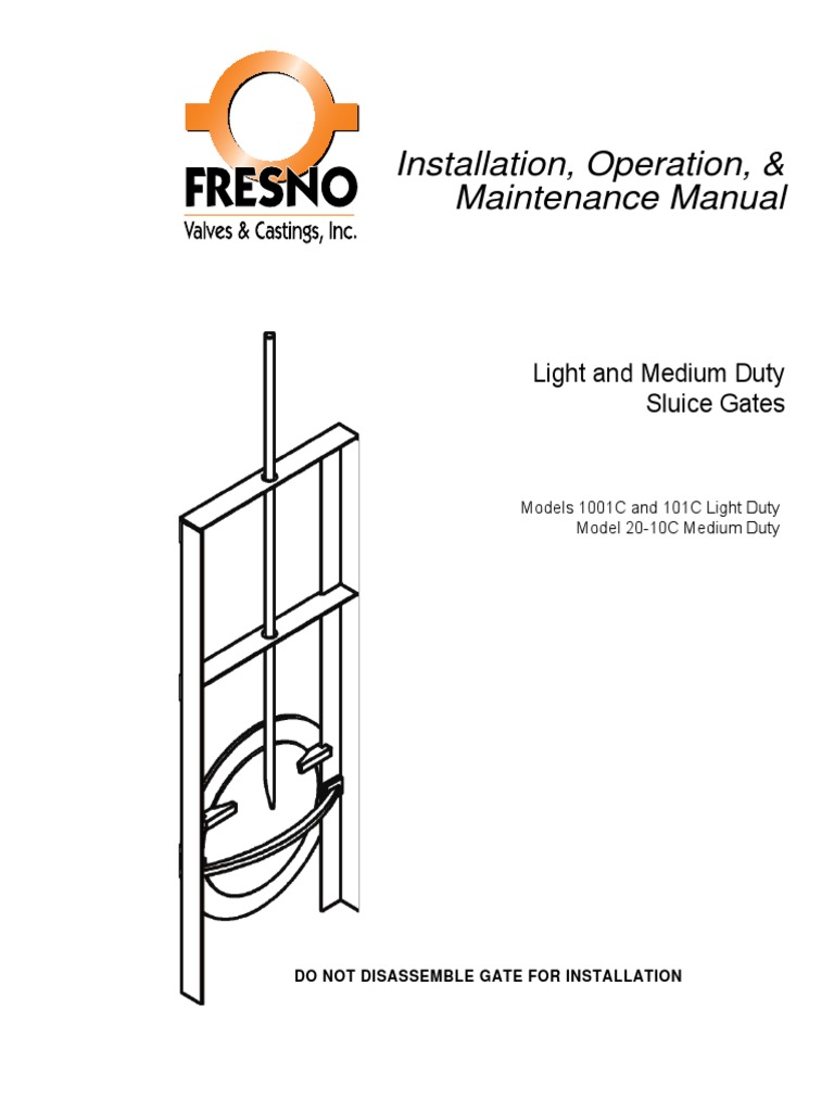 Installation, Operation & Maintenance of Light & Medium Duty Sluice ...